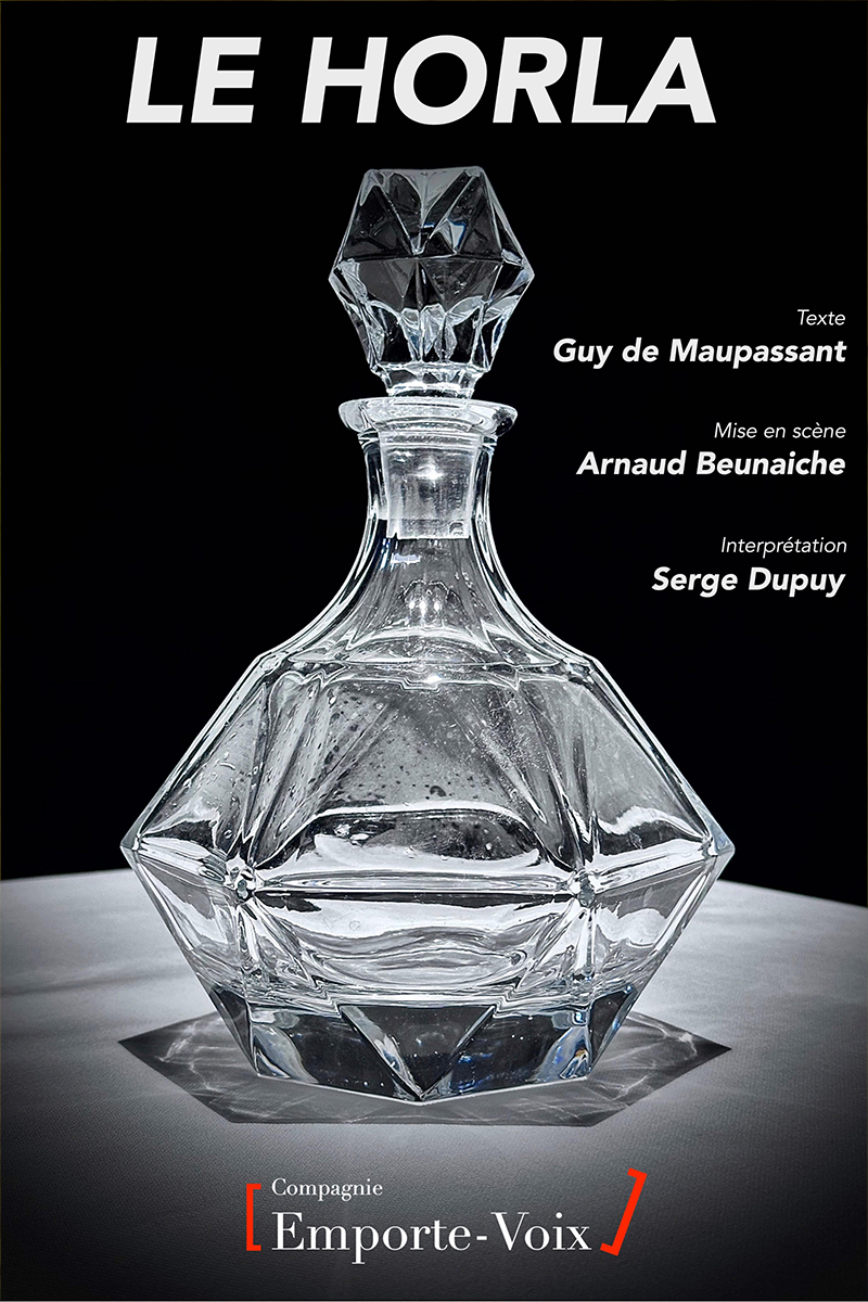 Le Horla de Guy de Maupassant avec Serge Dupuy au Théâtre ESSAION 6, rue Pierre au Lard 75004 ...